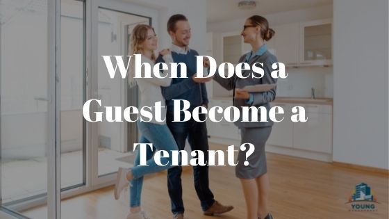 How Can You Tell When a Guest has Became a Tenant: A Landlords Guide