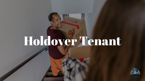 Everything Landlords Should Know About Holdover Tenants