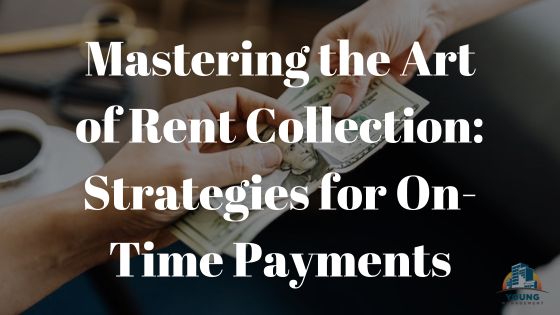 How to Conduct Timely and Effective Rent Collection
